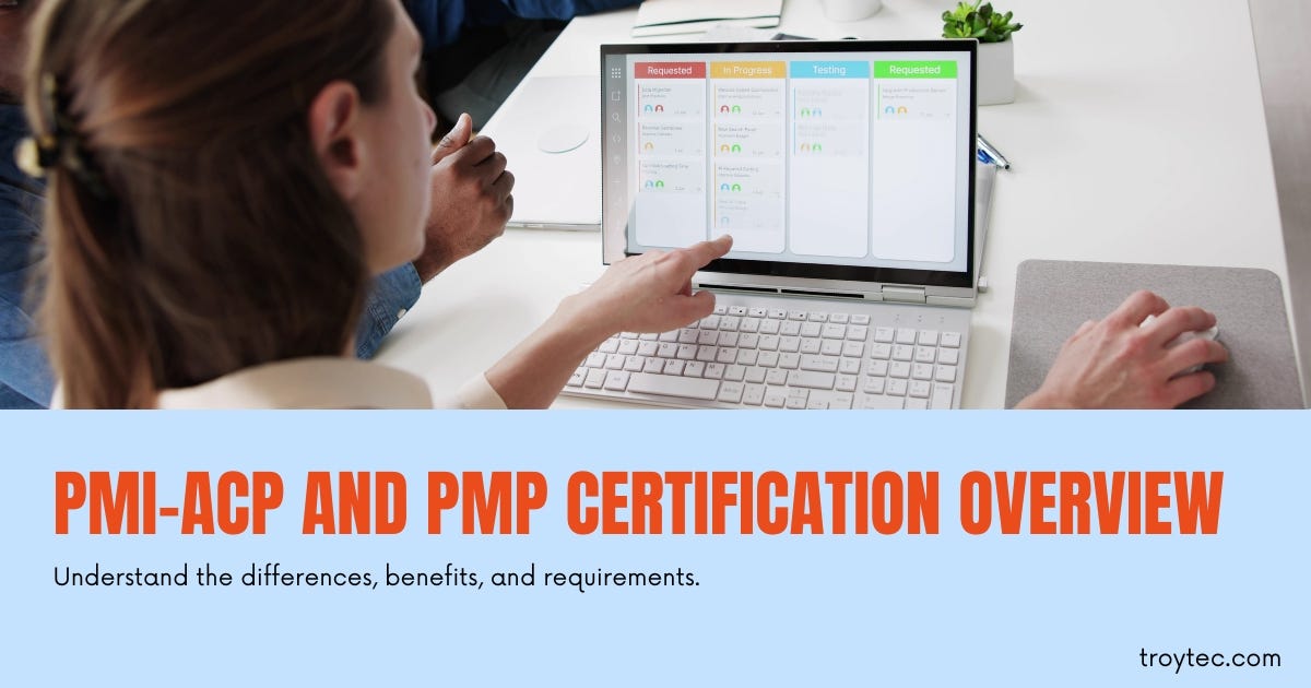Navigating Project Management Certification: A Comprehensive Overview of PMI-ACP and PMP | by ...