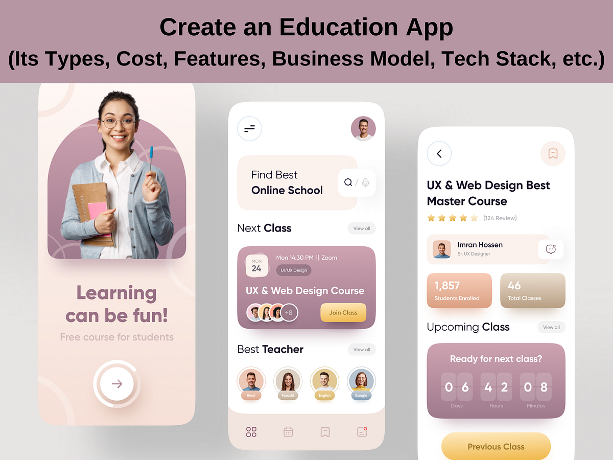 Everything You Need to Know About Creating an Education App ...