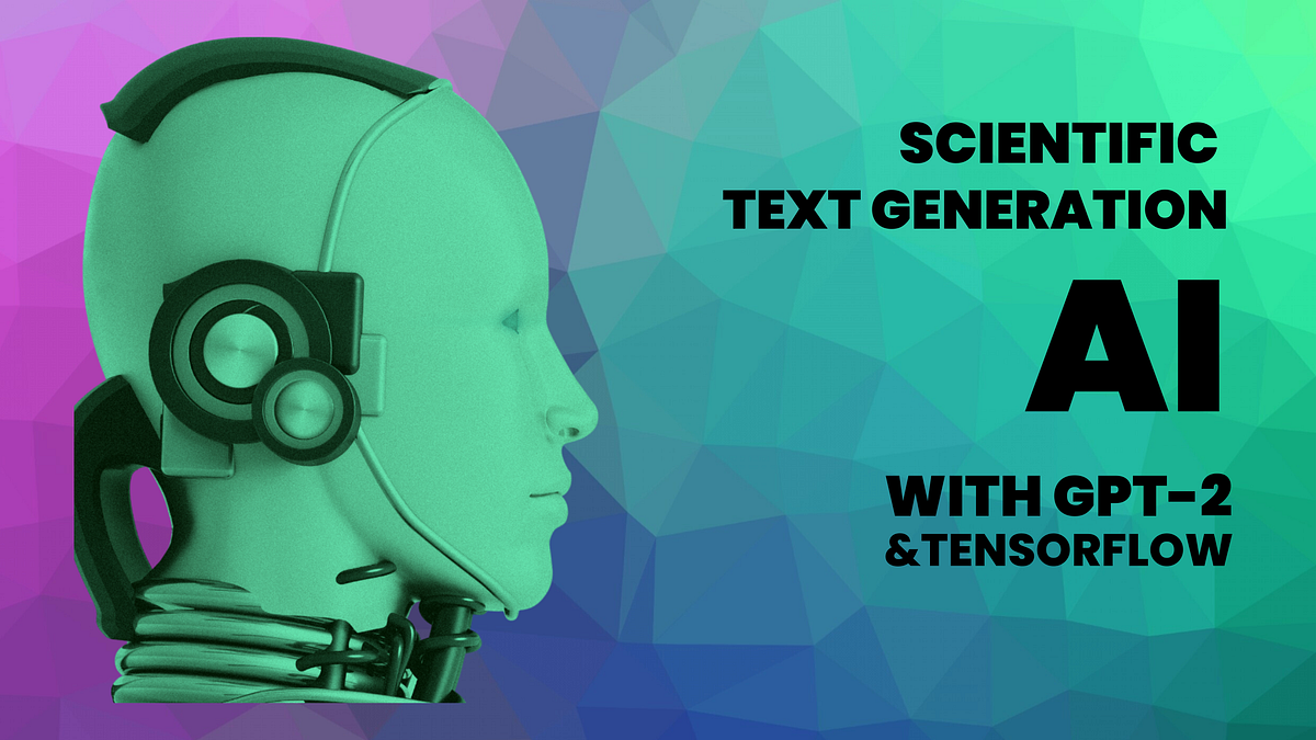 I Fine-Tuned GPT-2 on 100K Scientific Papers | Python in Plain English