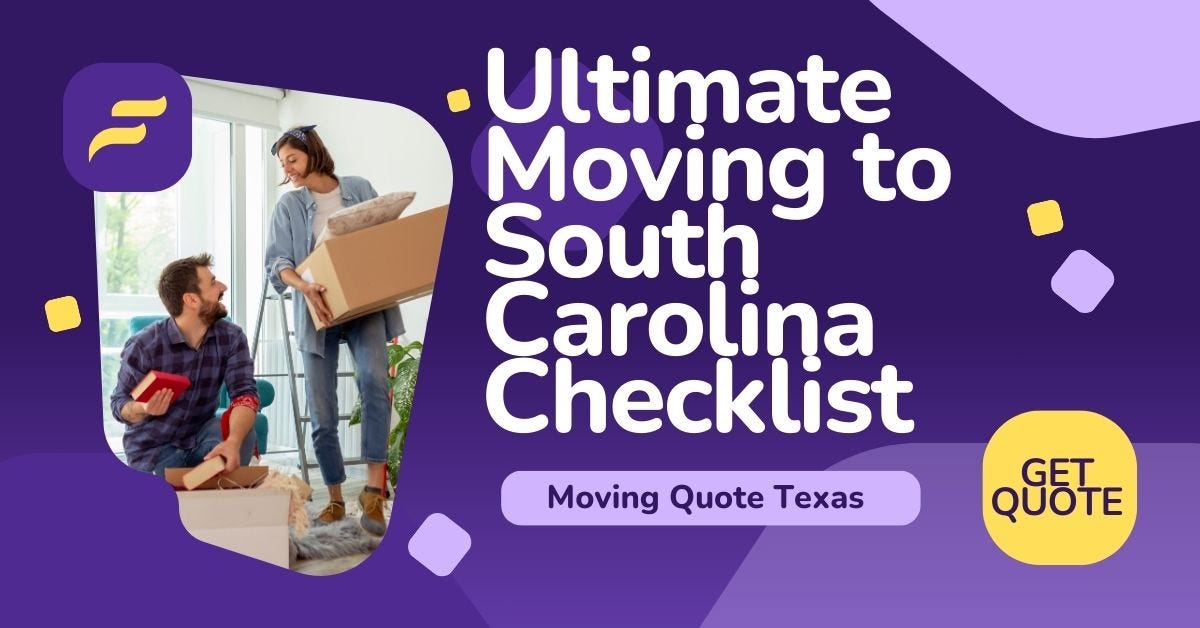 Ultimate Moving Checklist for Relocating to South Carolina: Everything ...