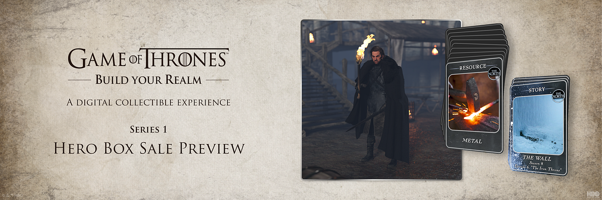 Game of Thrones: Build Your Realm– Series 1 Hero Box Sale Preview | by ...
