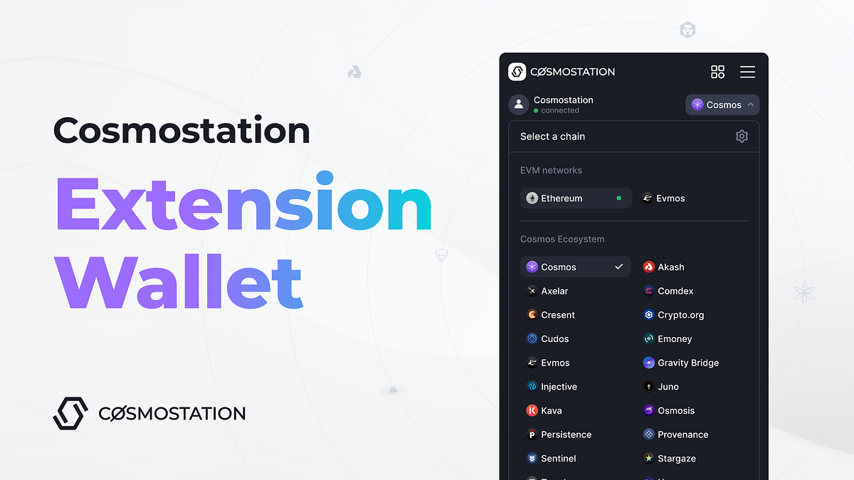 Cosmostation Presents: Browser Extension Wallet | by Mikey JH Lee | Medium