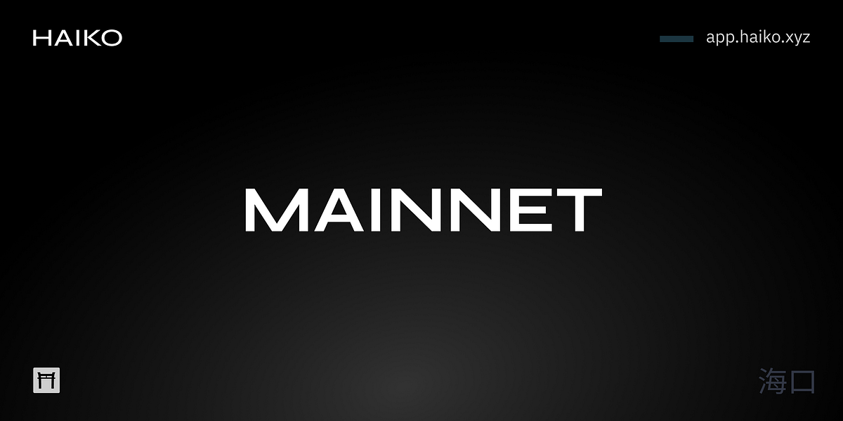 Haiko is Live on Mainnet!. Today, we are excited to announce that… | by ...