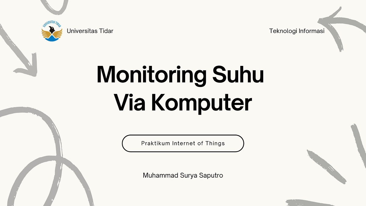 Praktikum Internet of Things: Monitoring Suhu Via Komputer | by ...