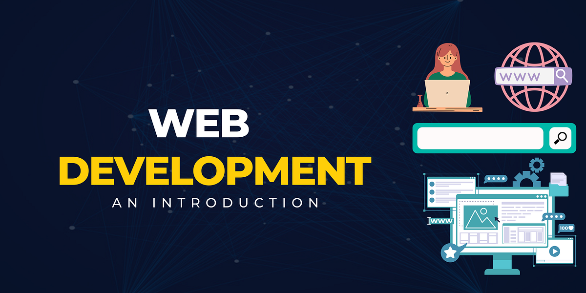 Web Development: Basics and Scope in 2023 | by Ayesha Shahnaz | Medium