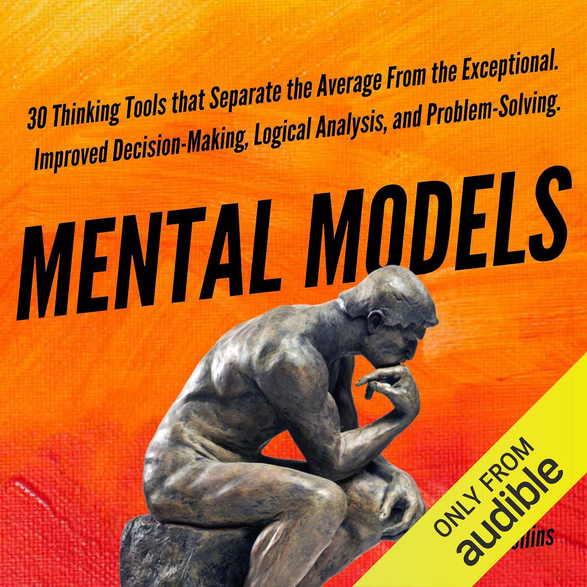[DOWNLOAD] Mental Models: 30 Thinking Tools that Separate the Average ...