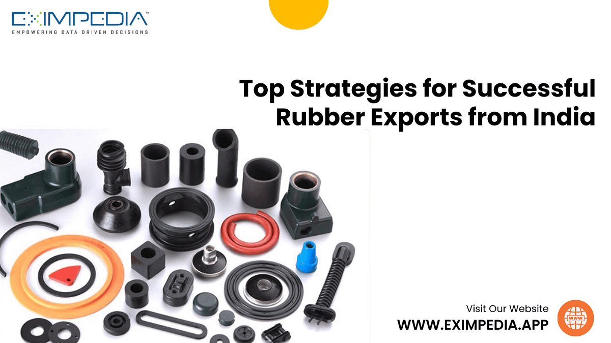 The Rise of Rubber Exports: Exploring India’s Global Dominance | by ...