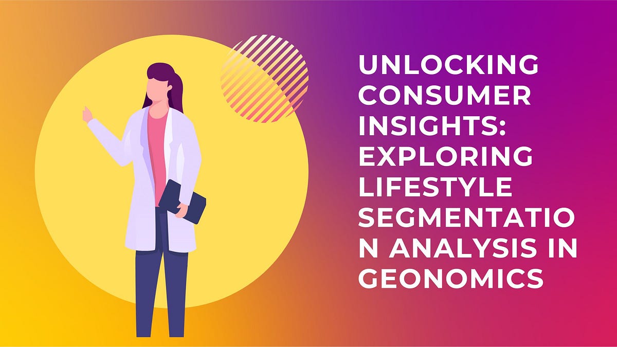 Unlocking Consumer Insights: Exploring Lifestyle Segmentation Analysis ...