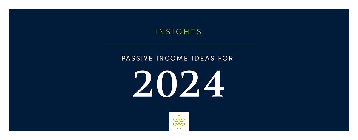 PASSIVE INCOME 2024. In a world where financial stability is… | by ...