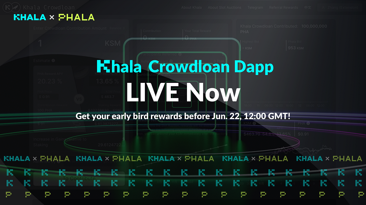 Khala Crowdloan DApp Live. Support Khala together with your… | by Phala ...