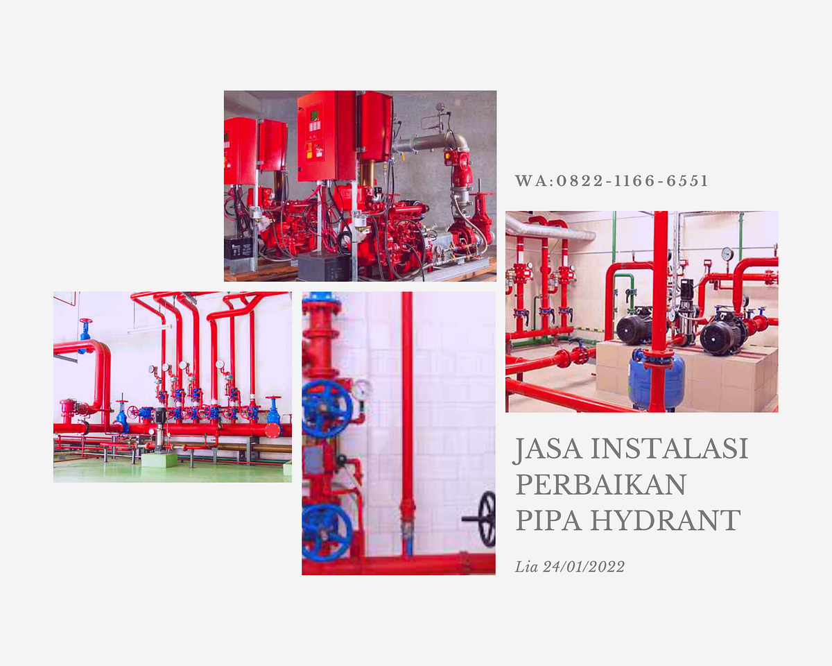 PROFESSIONAL Wa 0822-1166-6551 Pekerjaan Repair Instalasi Pipa Hydrant ...