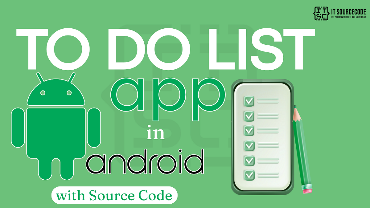 To Do List App on Android with Source Code | by JOKEN VILLANUEVA | Sep, 2025 | Medium