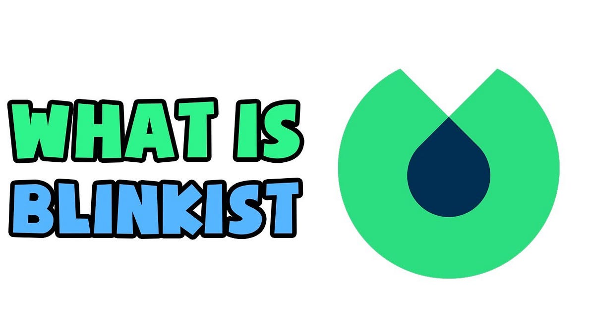 How the Blinkist App Changed My Life – And It Can Change Yours Too ...