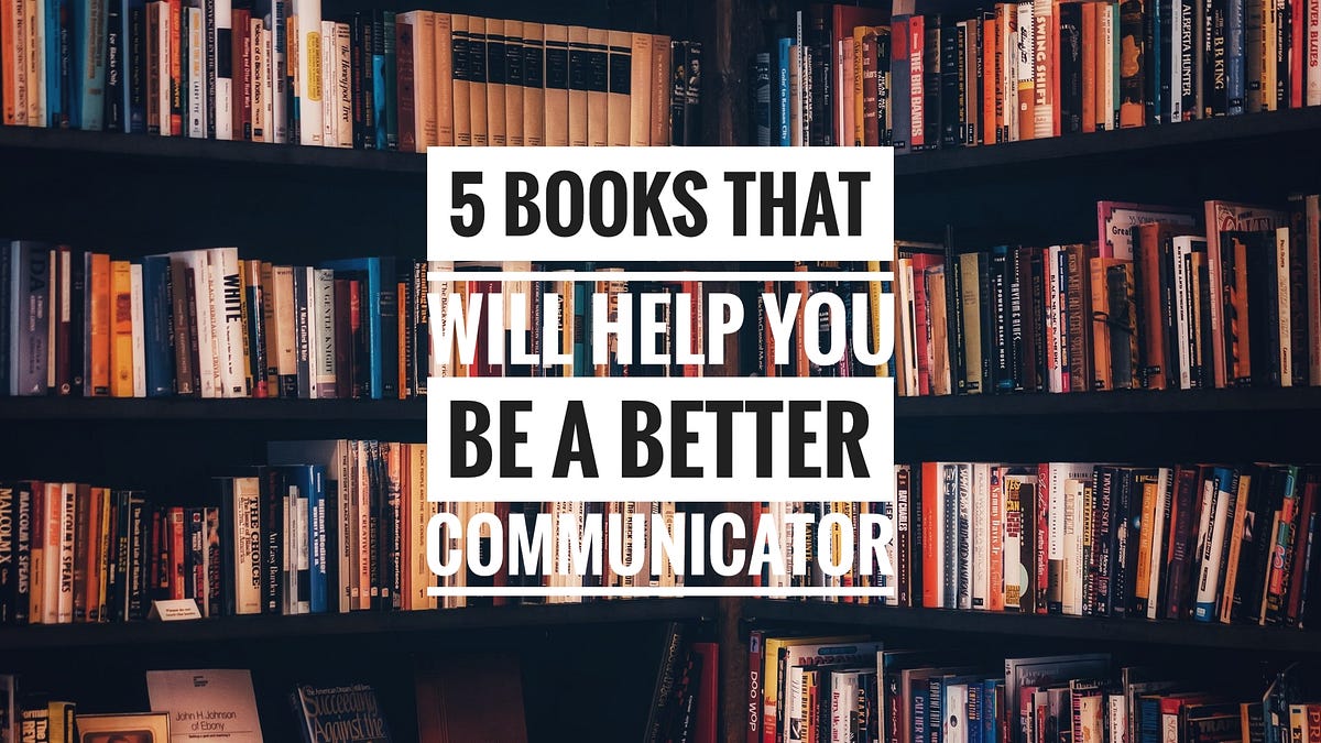 Crack the Code of Effective Communication with These 5 Game-Changing ...