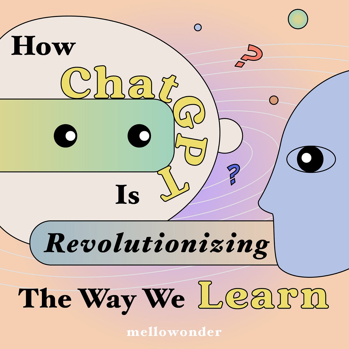 Beyond Answers: How ChatGPT is Revolutionizing the Way We Learn | by ...