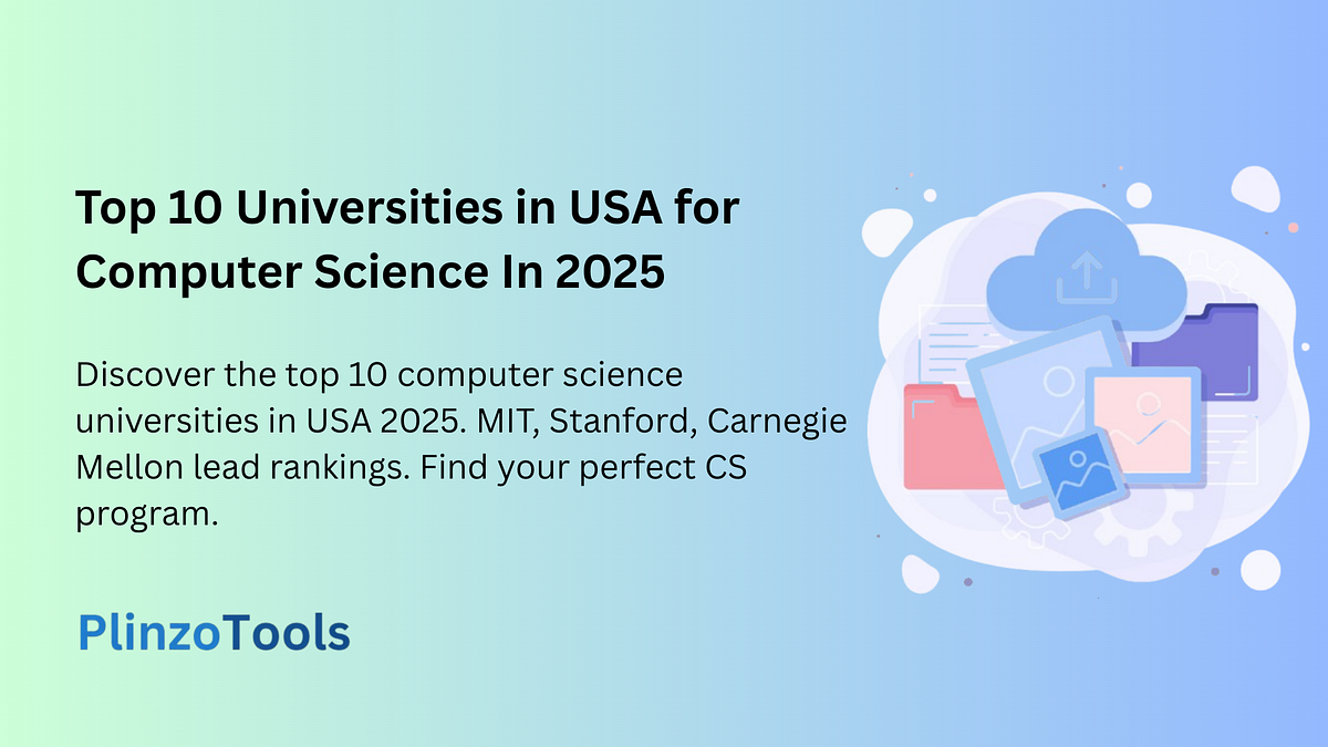Top 10 Universities in USA for Computer Science in 2025 | by Muhammad ...