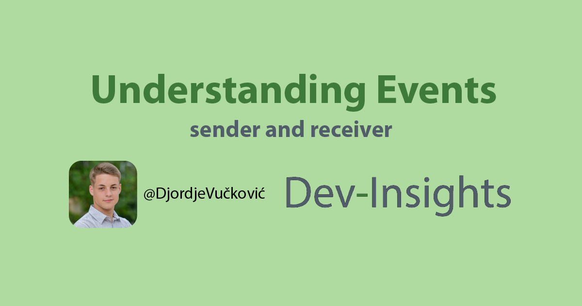 🤔 Understanding Events. Events are an important feature when… | by ...