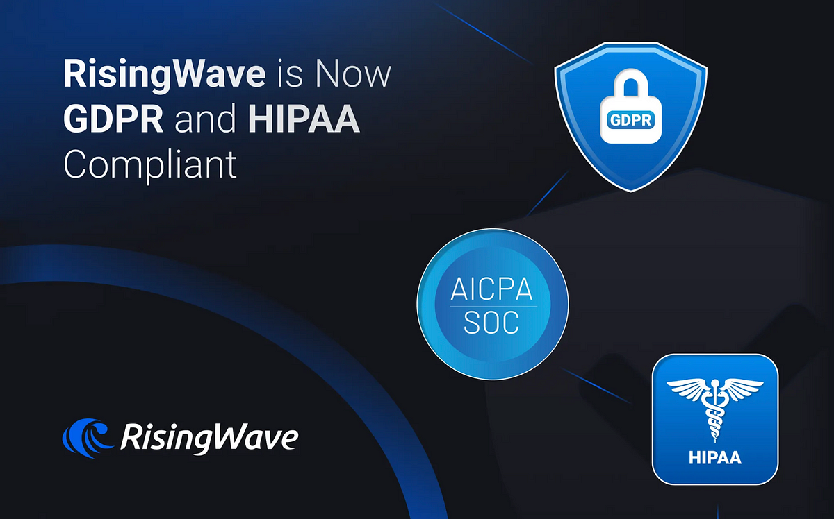 Risingwave Is Now Gdpr And Hipaa Compliant By Risingwave Labs Real Time Data Evolution Medium