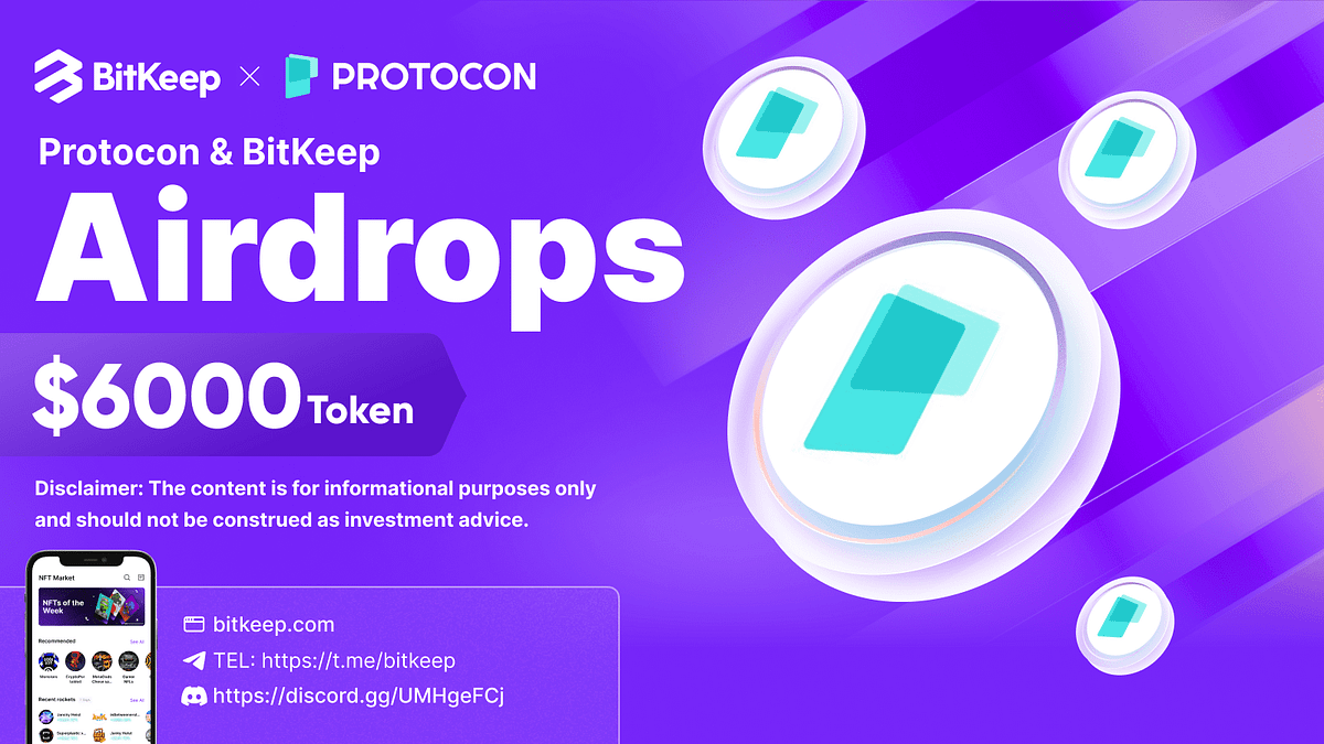 BitKeep X Protocon Collaboration event! - Protocon - Medium
