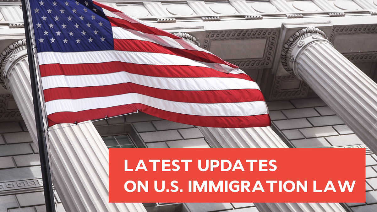 POSITIVE CHANGES TO IMMIGRATION LAW SET TO STREAMLINE U.S. VISA PROCESS ...