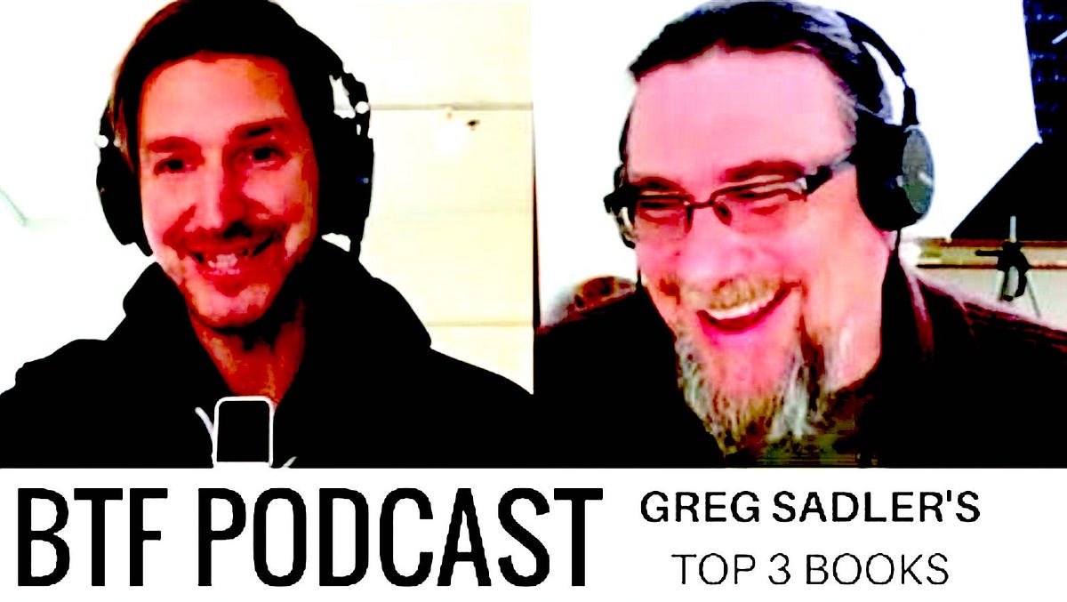 Three Books That Most Changed My Life | by Gregory Sadler - That ...