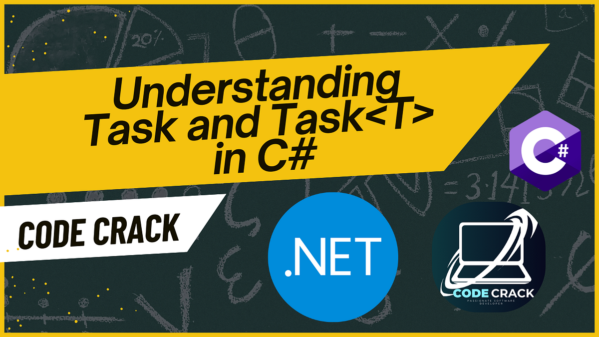 Understanding Task and Task in C# | by Code Crack | Write A Catalyst | Jun, 2025 | Medium