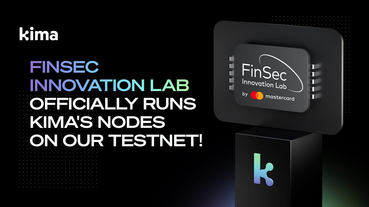 Kima Joins FinSec Innovation Lab by Mastercard, and Finsec Officially ...