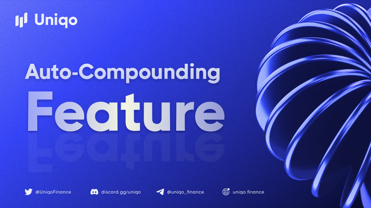 Time Is Your Friend | Auto-Compounding Feature | by Uniqo | Medium
