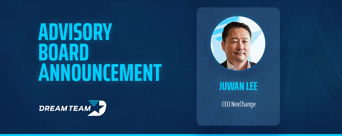 Juwan Lee becomes a Member of the DreamTeam Advisory Board | by ...