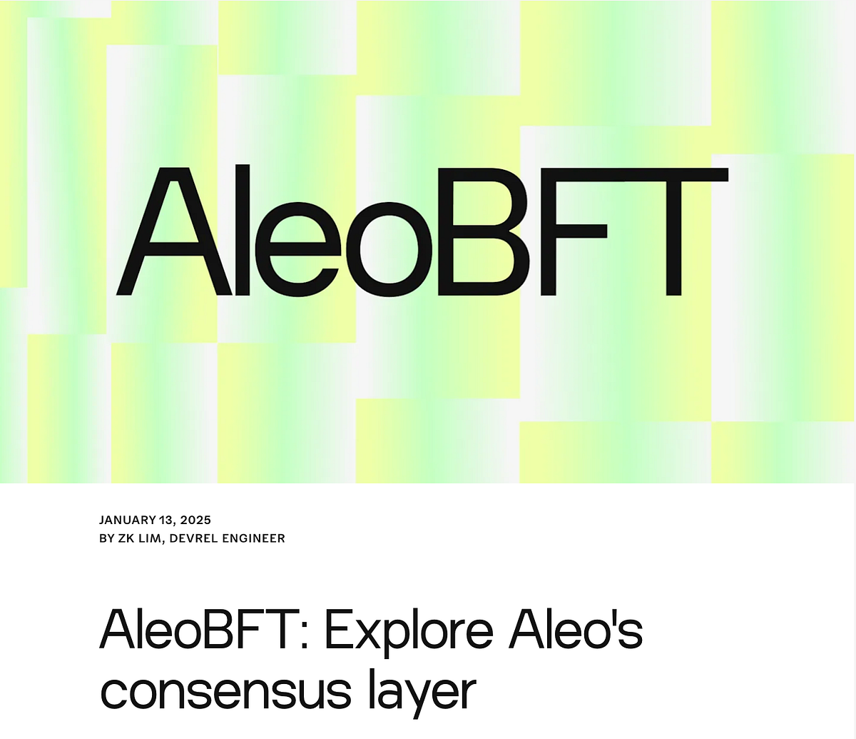 AleoBFT: Explore Aleo’s consensus layer | by Oula | Jan, 2025 | Medium
