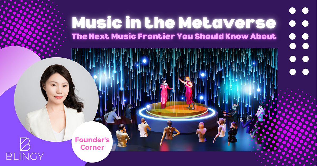 Music in the Metaverse: The Next Music Frontier You Should Know About ...