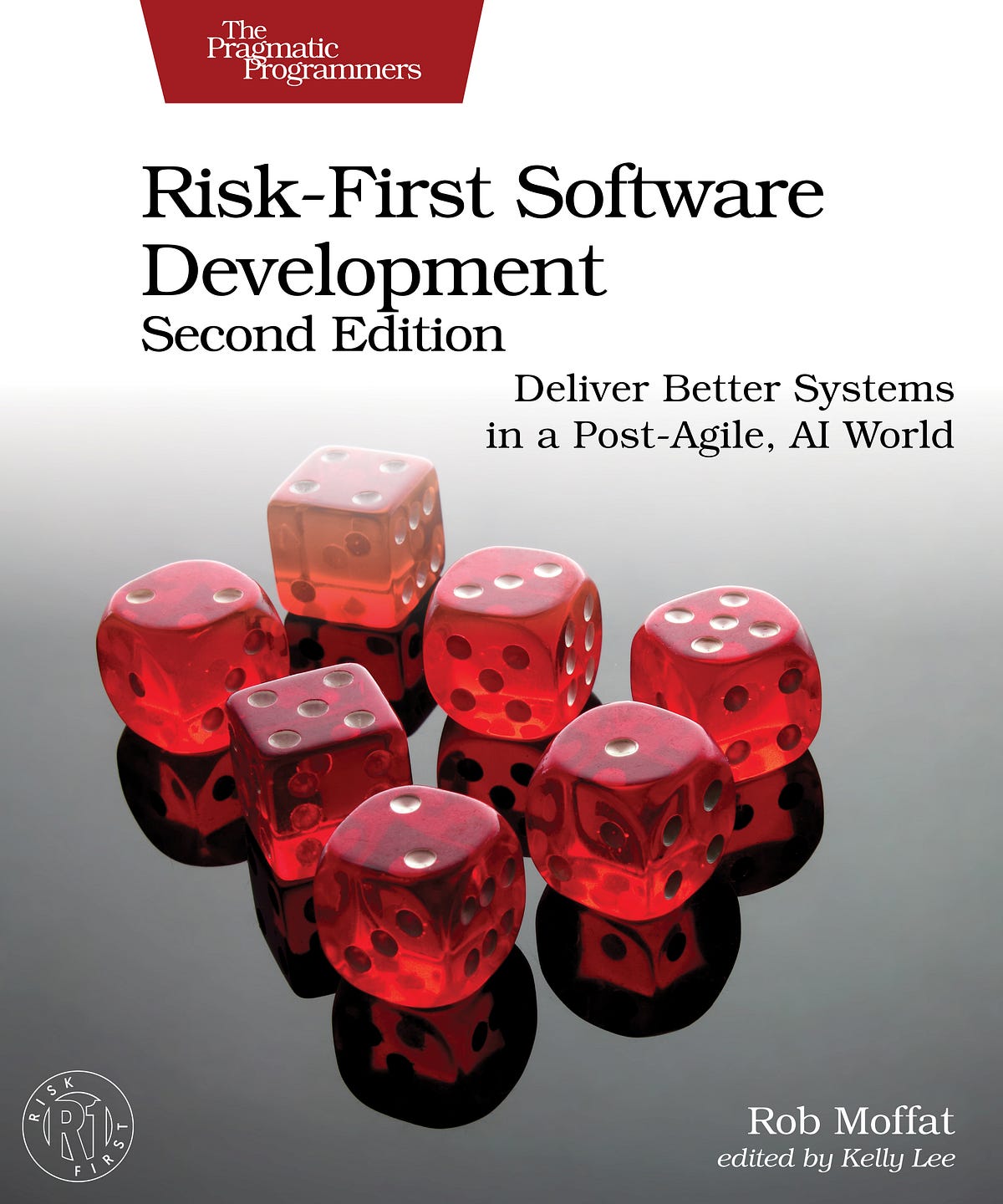 Risk-First Software Development, Second Edition | by Margaret Eldridge | The Pragmatic ...