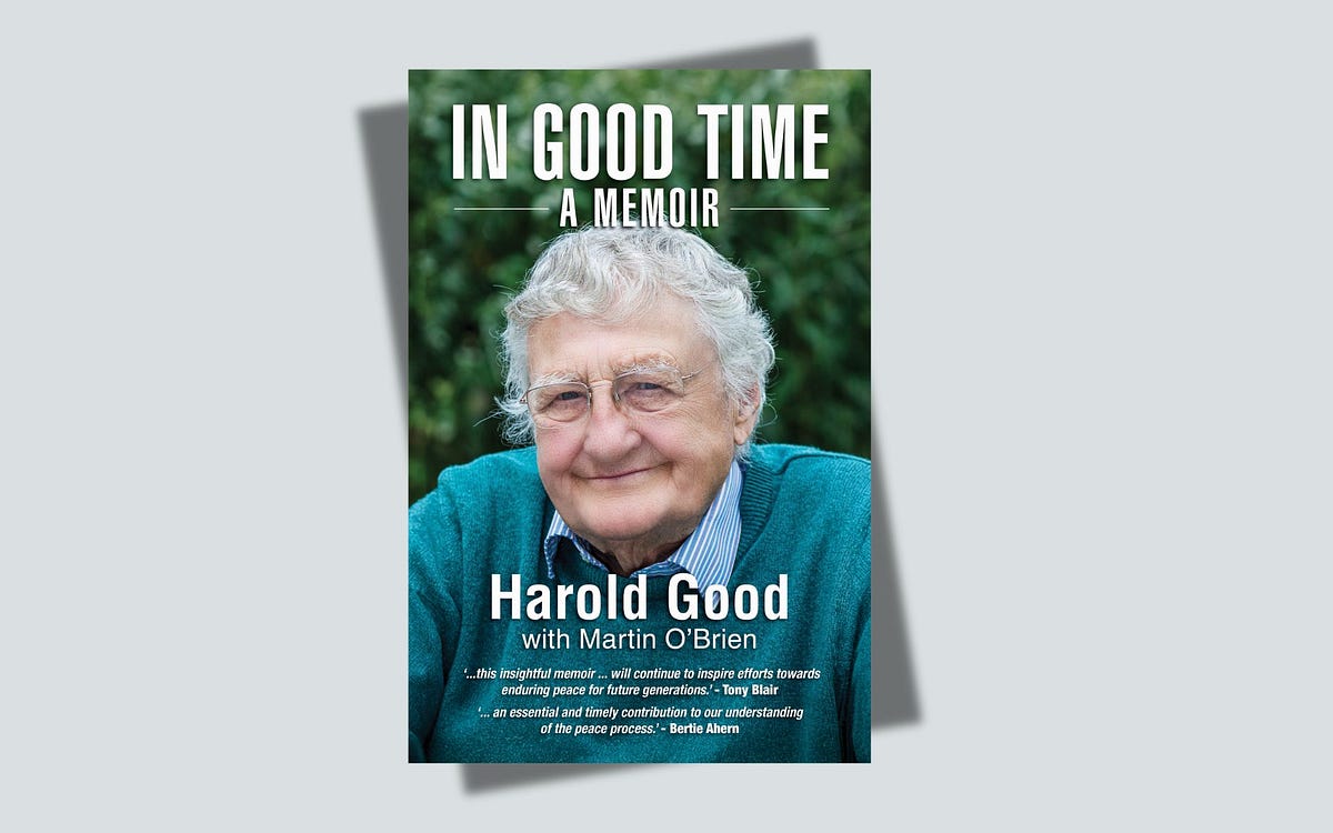 Rev. Harold Good Memoir Unveils Untold Stories of Peace | by Deirdre ...