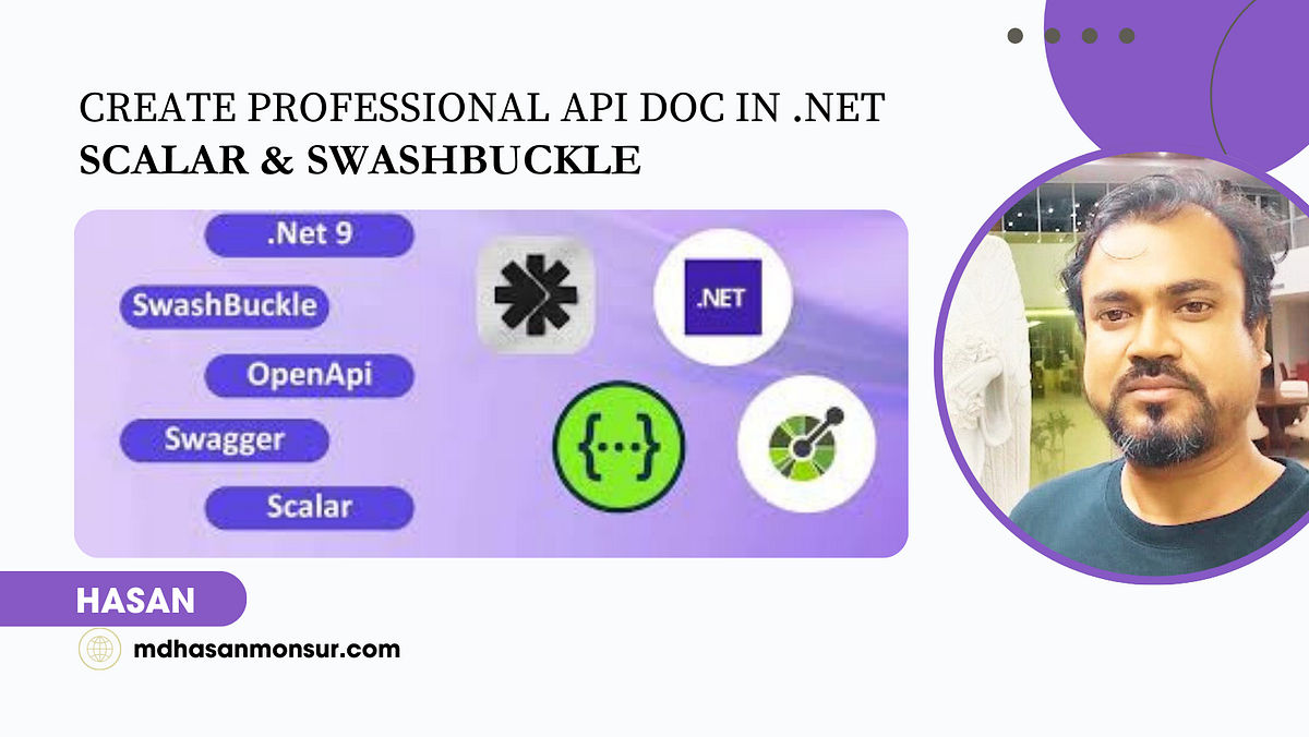 Create Professional API Doc in .NET with Scalar & Swashbuckle | by Engr. Md. Hasan Monsur | Medium