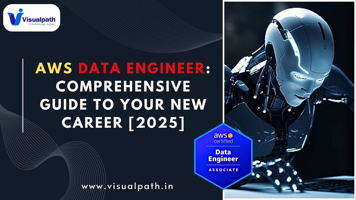 AWS Data Engineer: Comprehensive Guide to Your New Career [2025] | by ...