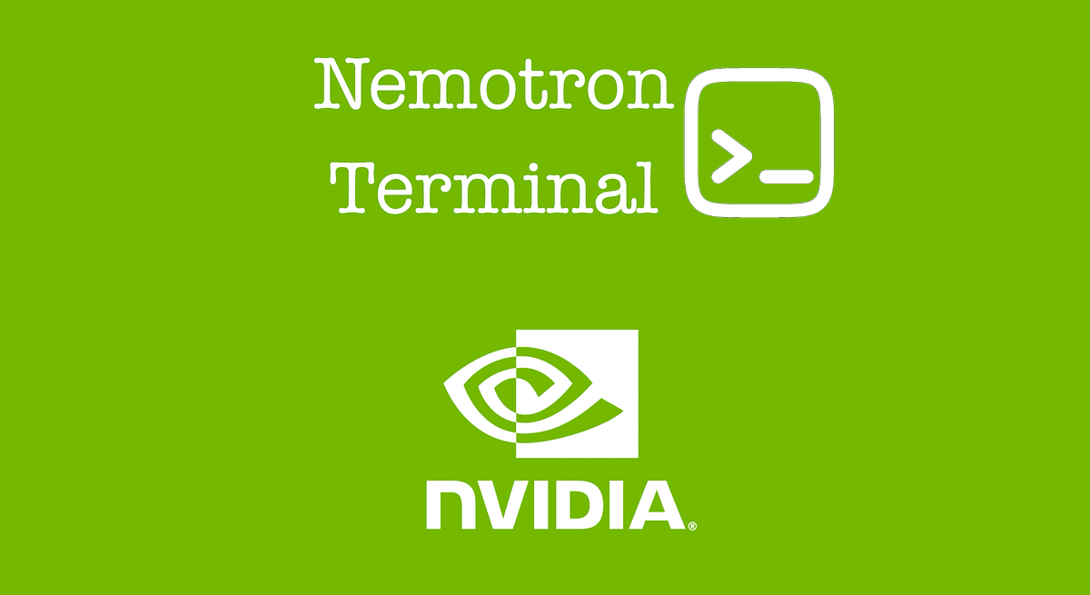 NVIDIA Nemotron-Terminal. NVIDIA’s Nemotron-Terminal takes a… | by ...