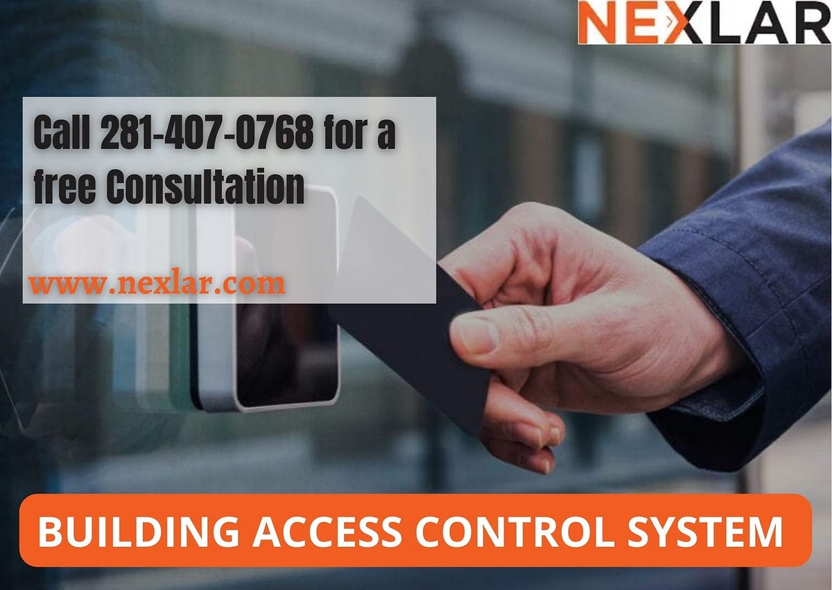 Secure Your Building With Best Access Control Systems in Houston ...