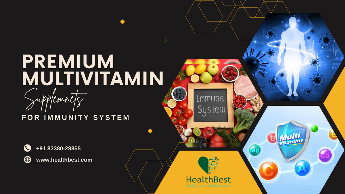 Role of the Best Multivitamin for the Immune System | by Health Best ...