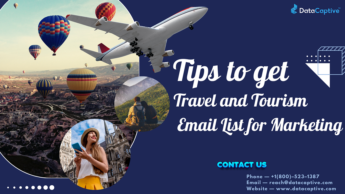 How to Get a Travel and Tourism Email List for Marketing? | Medium