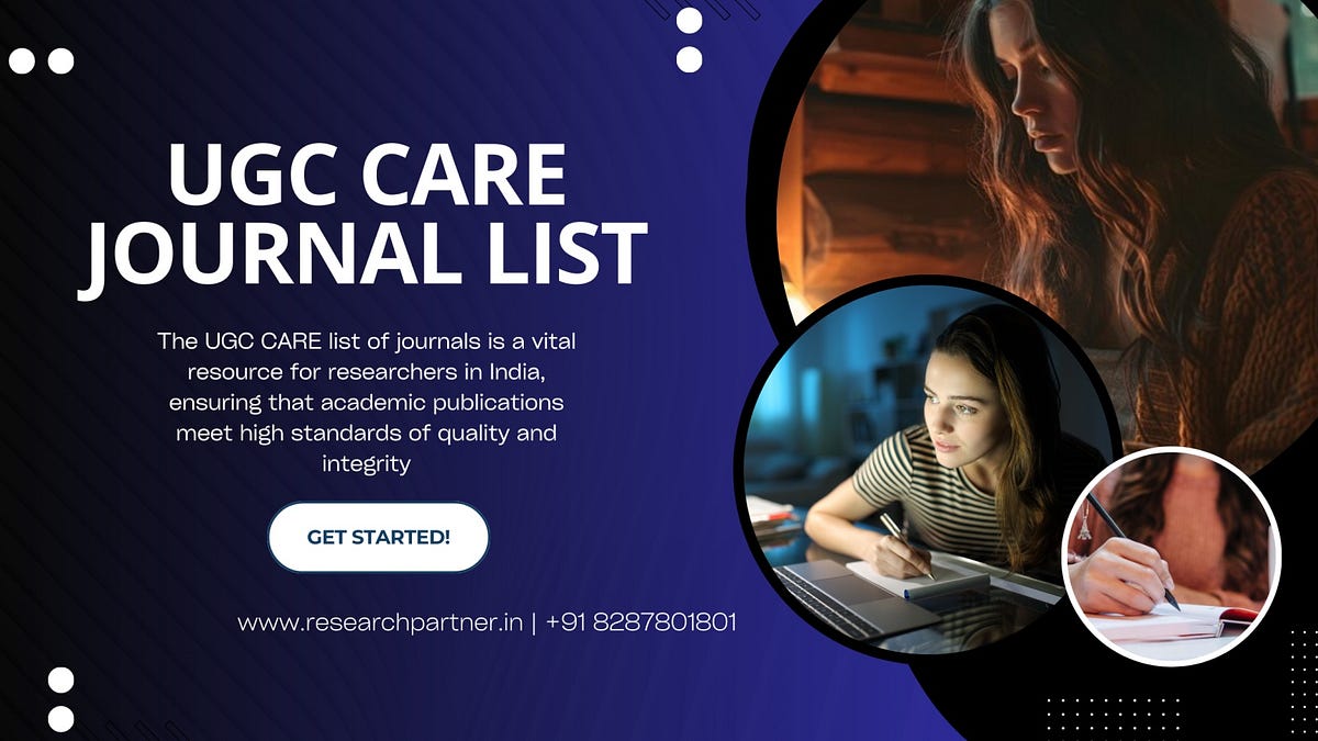 UGC CARE List Journal: A Guide for Researchers | by Aimlay Research ...