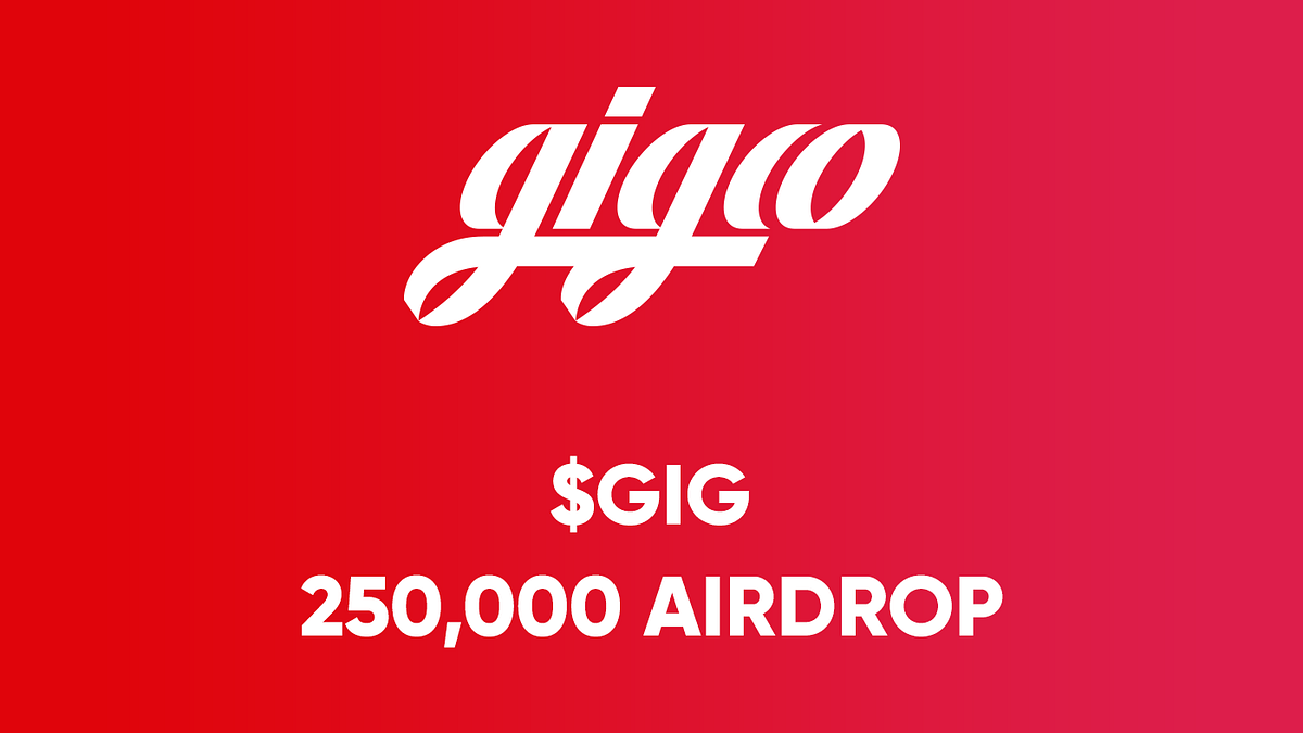Airdrop for $15,000 worth of $GIG tokens has completed! | by Brian ...