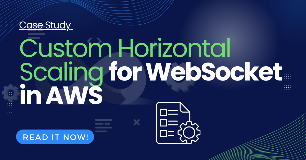 Custom Horizontal Scaling for WebSocket in AWS | by ITGix Ltd. | Medium