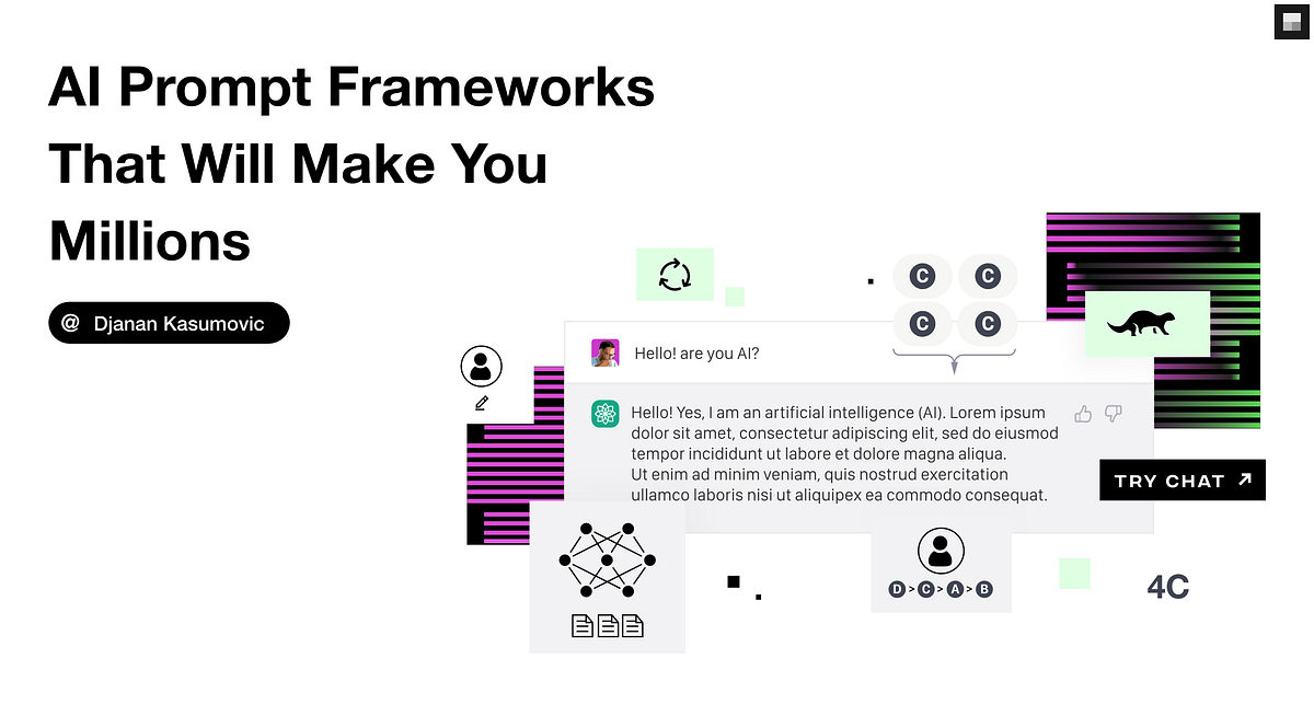 AI Prompt Frameworks That Will Make You Millions | by Djanan Kasumovic ...