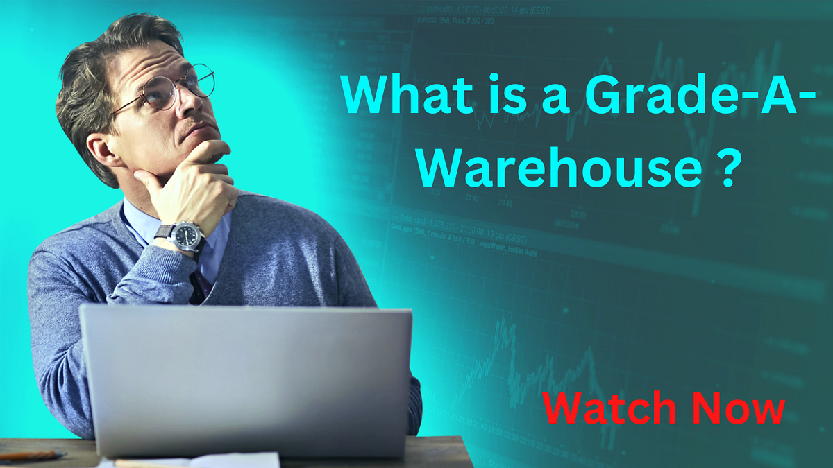What is a Grade A Warehouse ? - Harish Chattels - Medium