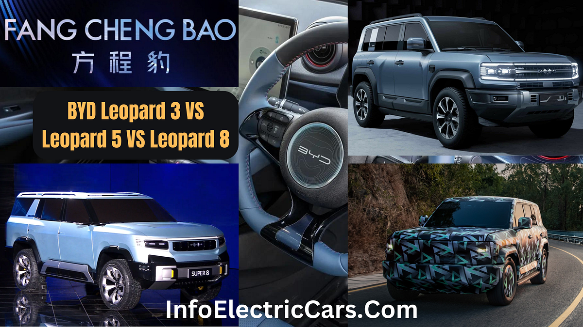 BYD Leopard 3 VS Leopard 5 VS Leopard 8 - Info Electric Cars - Medium