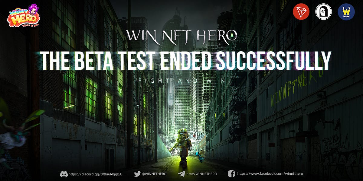 Announcement On the End of WIN NFT HERO Partial Data-deleting Open Beta | by WIN NFT HERO | Medium