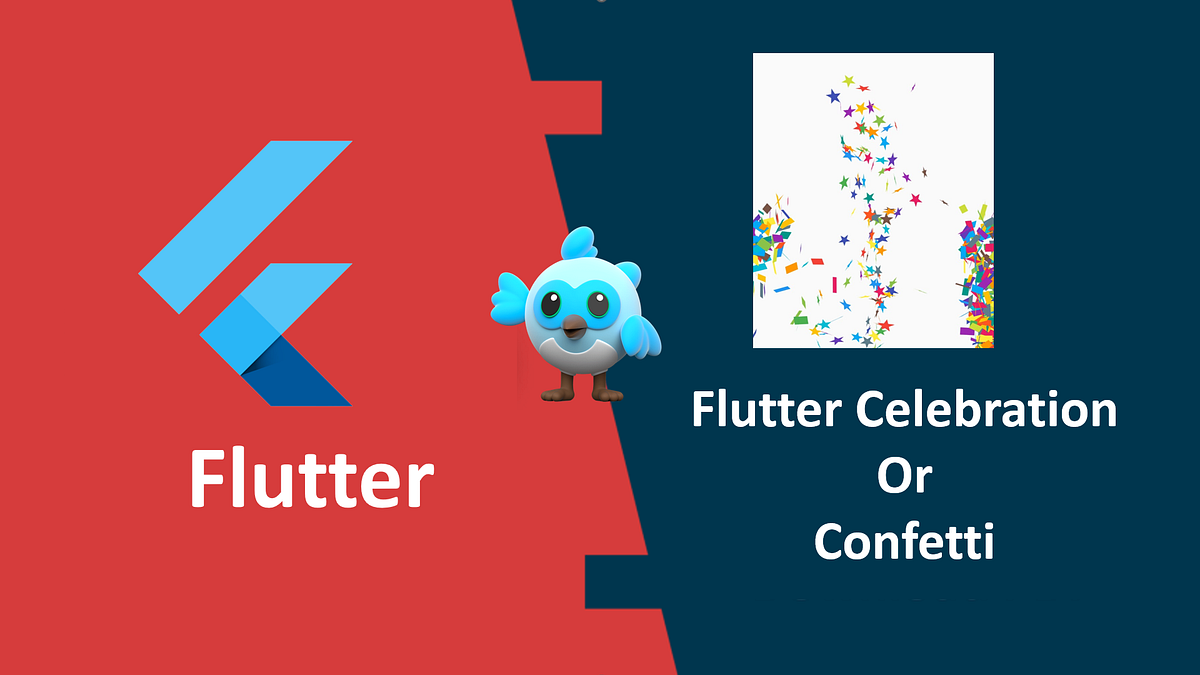 30 Flutter Tips| FT17: Flutter Celebration / Confetti | by Lakshydeep Vikram | Go With Flutter ...