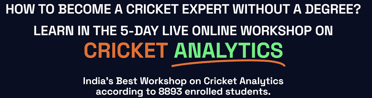 5-Day Cricket Analytics Workshop. Enroll before October 21, 2023 to ...