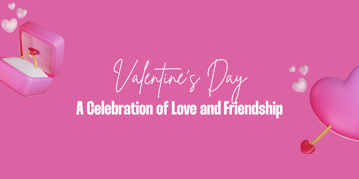 The Evolution of Love : A look at the history and meaning of Valentine ...