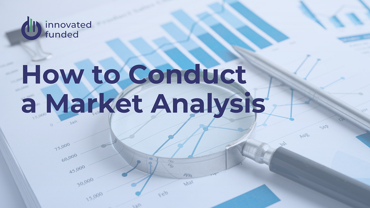Market Prediction: How to Conduct a Market Analysis | by Innovated ...